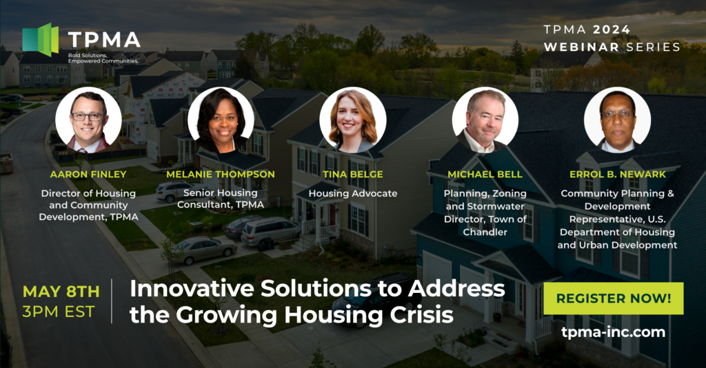 Innovative Solutions to Address the Growing Housing Crisis - TPMA